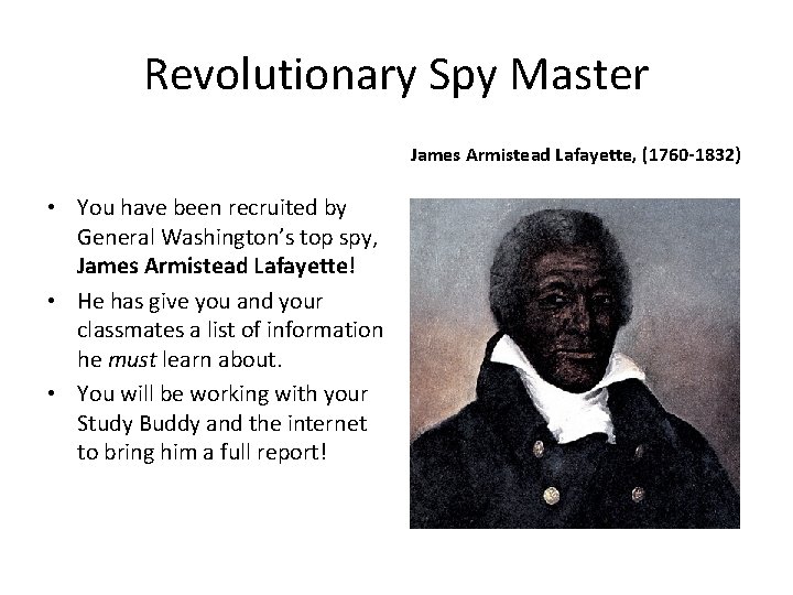 Revolution Detectives General George Washington has a problem