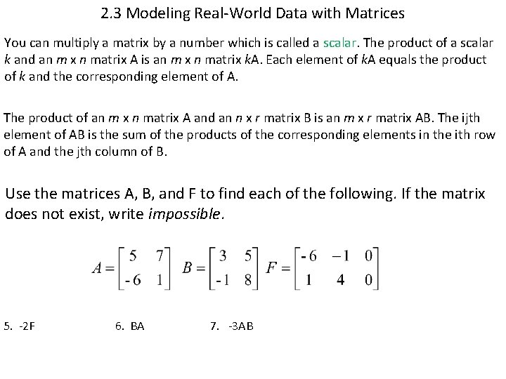 2 3 Modeling RealWorld Data with Matrices Objectives