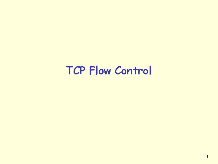 Reliable Data Transfer in Transmission Control Protocol TCP