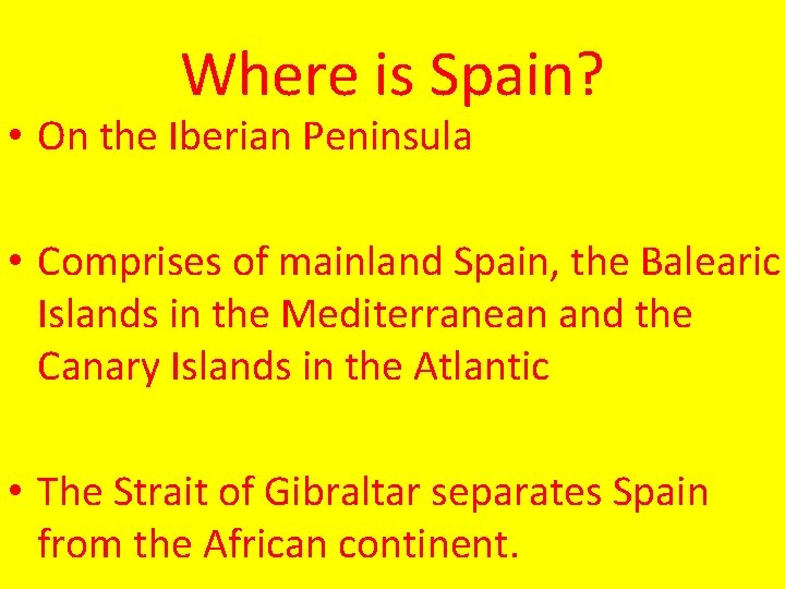 Espaa Where is Spain On the Iberian Peninsula