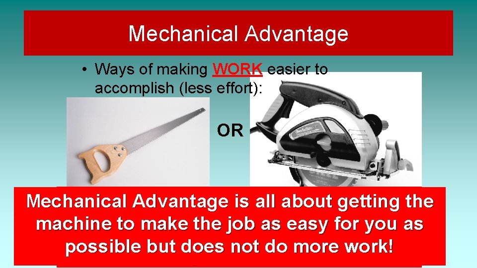 14 3 Mechanical Advantage and Efficiency Lesson Objectives
