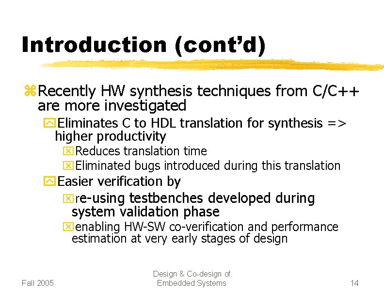 Design Codesign of Embedded Systems HardwareSoftware Coverification Maziar
