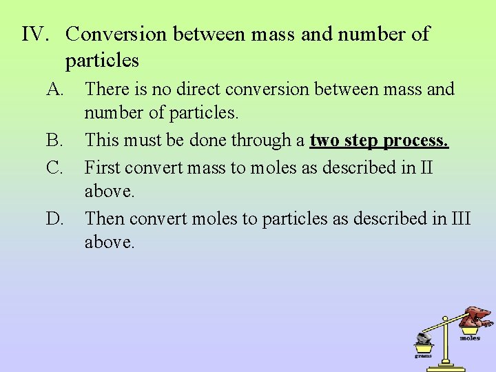 Lesson 25 Molecular Mass and Moles Objectives The
