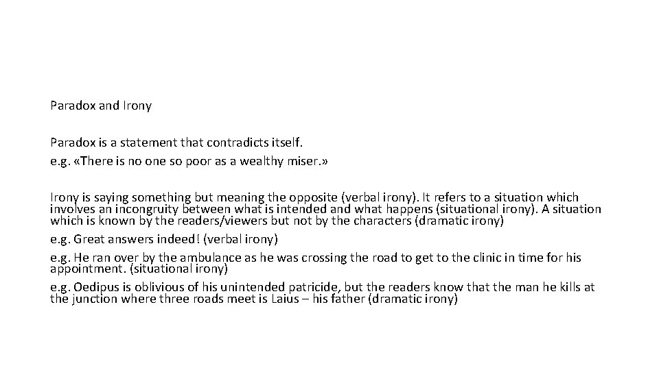 SYMBOLISM Symbolism refers to any use of symbols