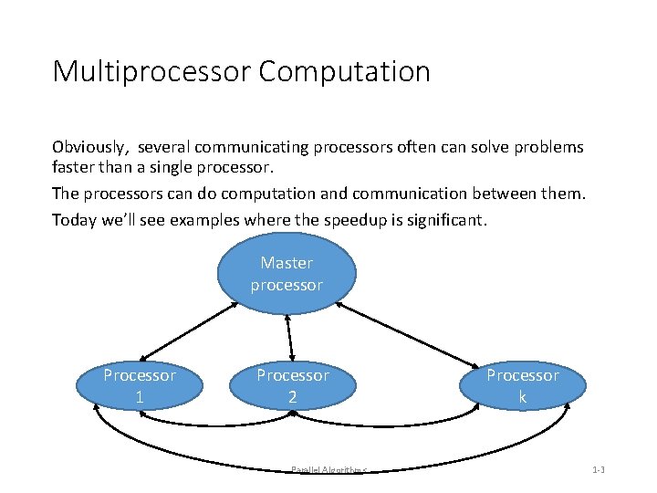 CMPT 706 Algorithms for Big Data Parallel Algorithms