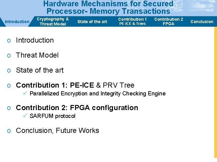 Hardware Mechanisms for Secured MemoryConfiguration Transactions for Embedded