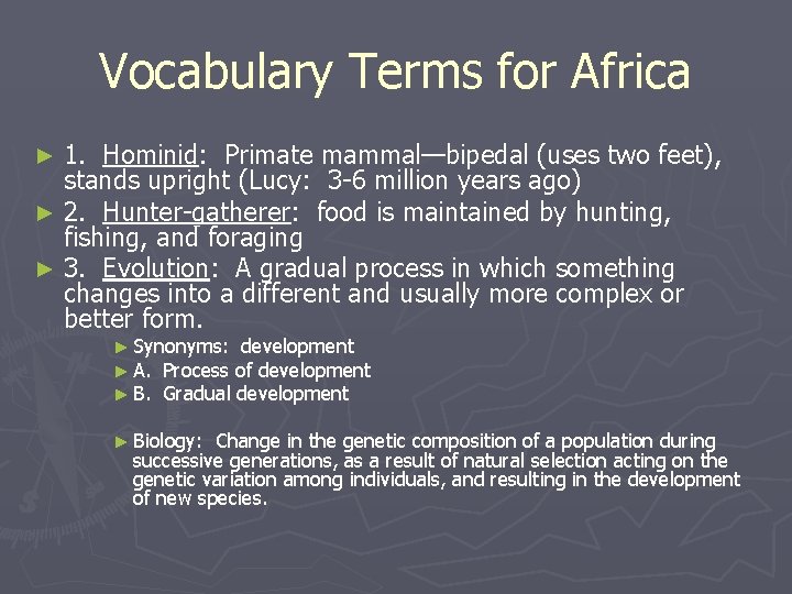 Early Humans Notes 1 Class Objective We will