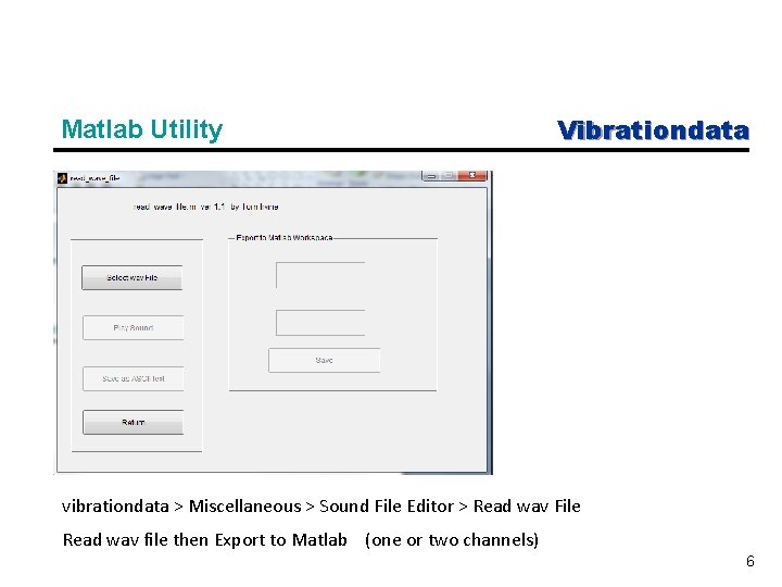 Special Topic 1 Vibrationdata Processing Sound Files The
