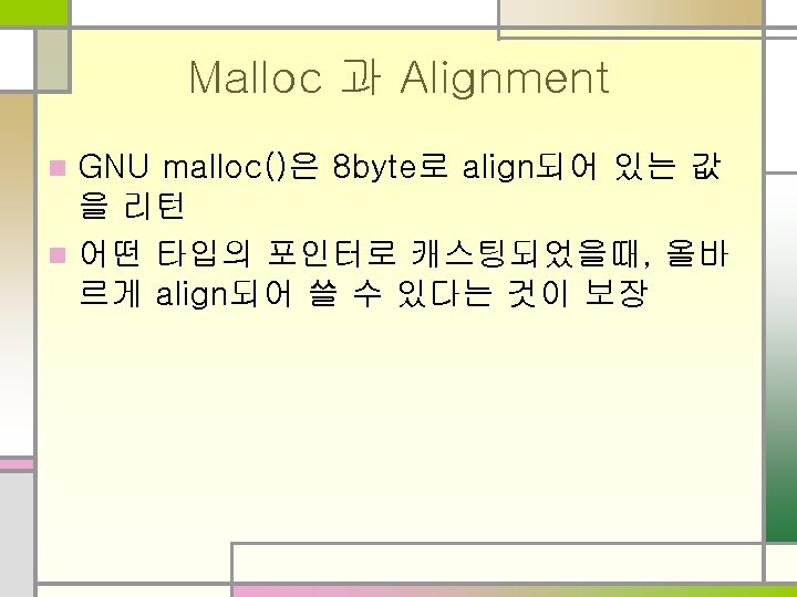 Structure Byte Padding Byte Alignment Padding Byte N