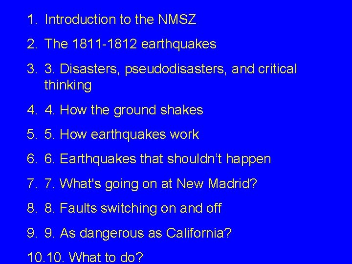 Teaching about New Madrid earthquakes science and hazard