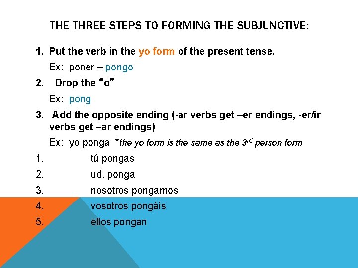 EL SUBJUNTIVO USING THE SUBJUNCTIVE MOOD IN SPANISH