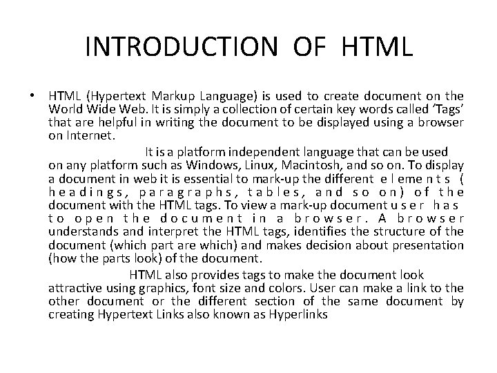 INTRODUTION TO HTML Explained By Sarbjit Kaur Lecturer