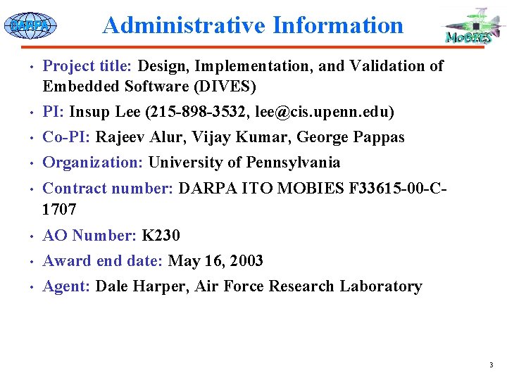 Design Implementation and Validation of Embedded Software DIVES