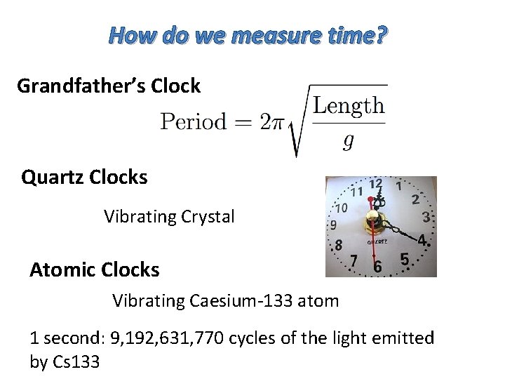 Objectives Vibrations Periodic Motion Period and Frequency Pendulum