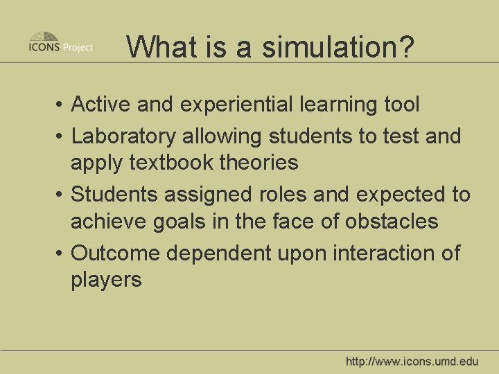 ICONS Project Creating Simulations for Classroom Use Beth