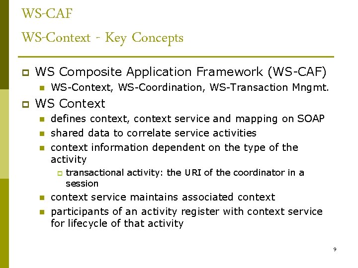 Managing Service Metadata as Context The 2005 Istanbul