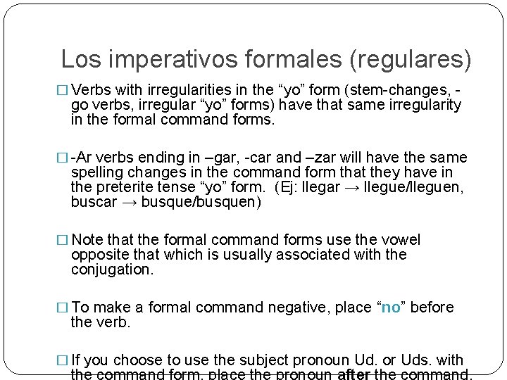 Los mandatosimperativos formales Buen Viaje Nivel 2 Los