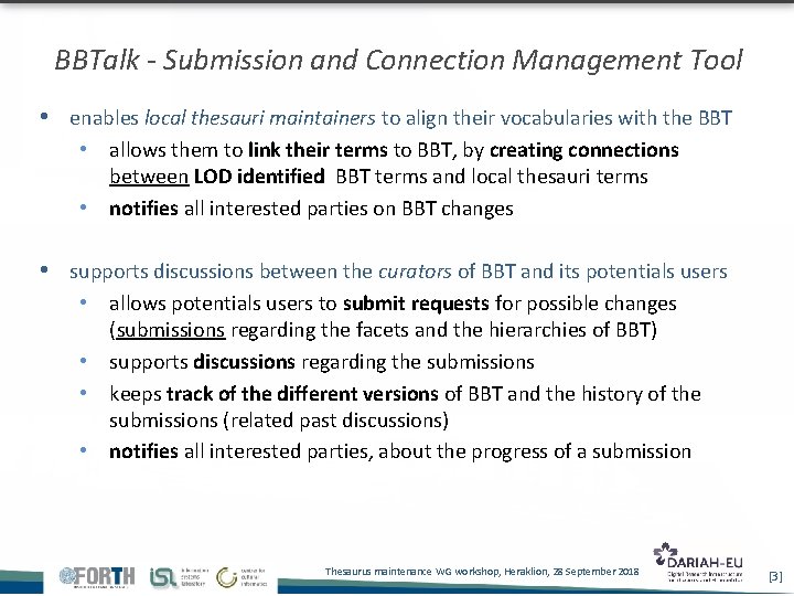 BBTalk Submission and Connection Management Tool Use of