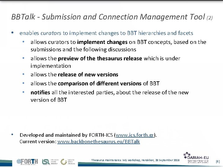 BBTalk Submission and Connection Management Tool Use of