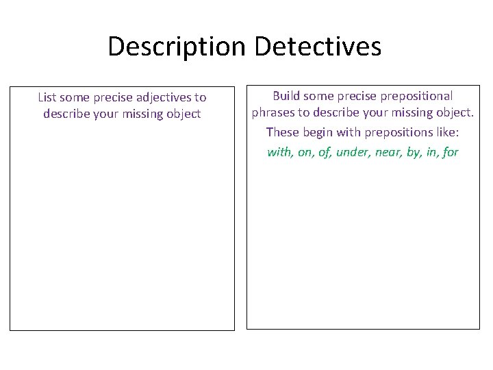 Noun Phrases to Describe Characters This sequence was
