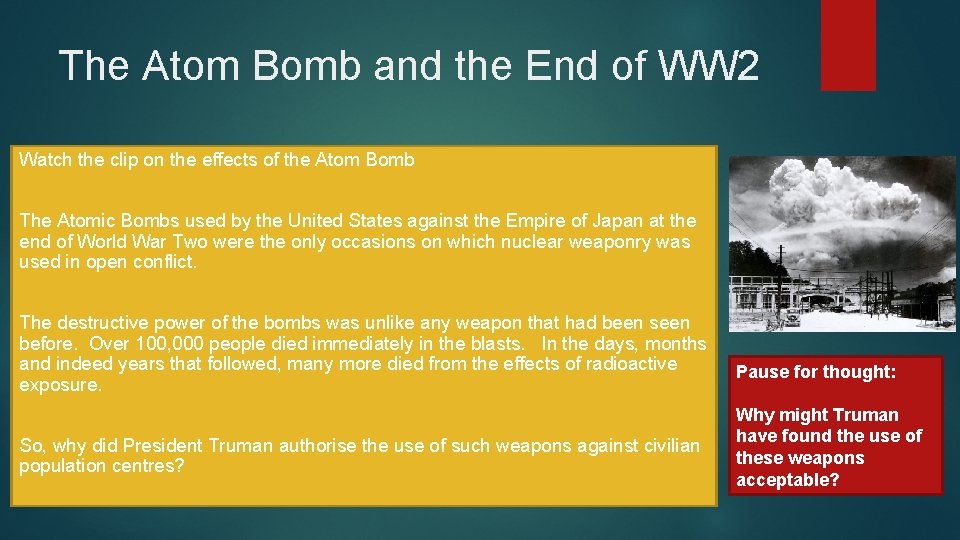 Atomic Weapons and International Relations 1945 56 OBJECTIVES