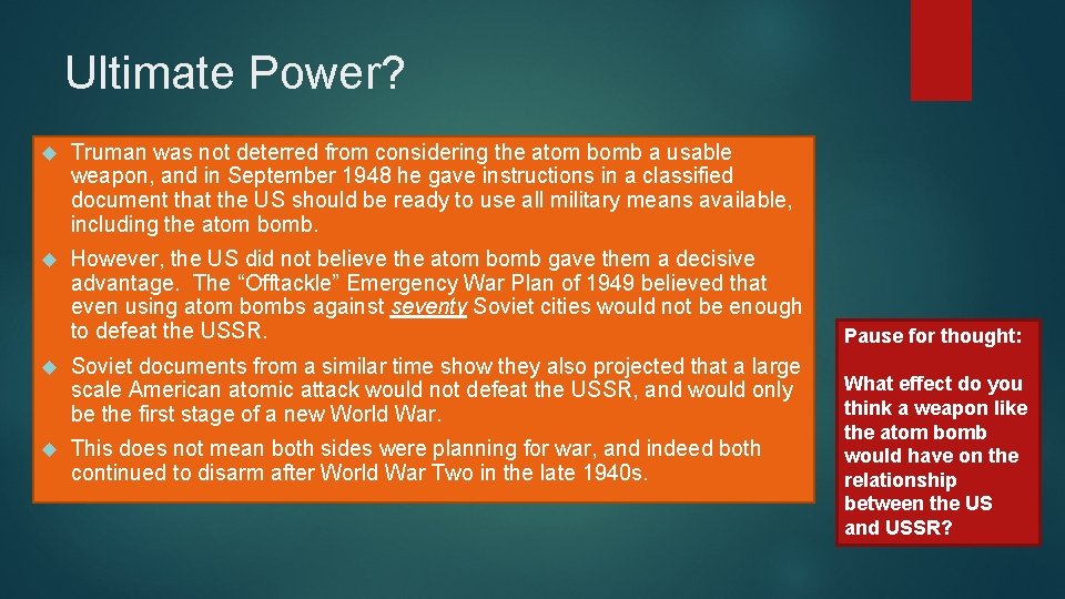 Atomic Weapons and International Relations 1945 56 OBJECTIVES