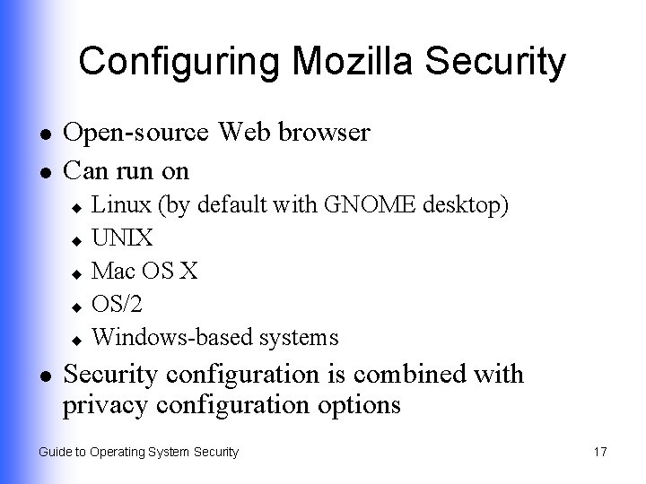 Guide to Operating System Security Chapter 9 Web