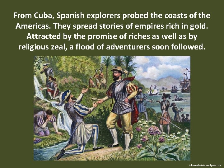 Conquest of the Americas Presentation created by Robert