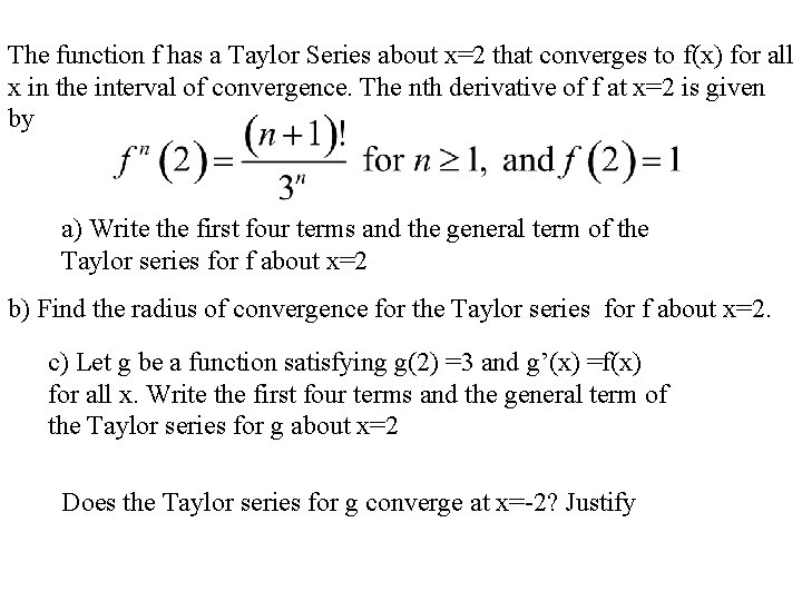 Consider the curve defined by Find Write an