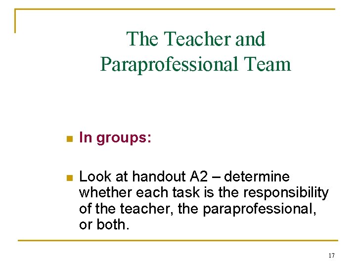 Roles and Responsibilities of Paraprofessionals Section A Core