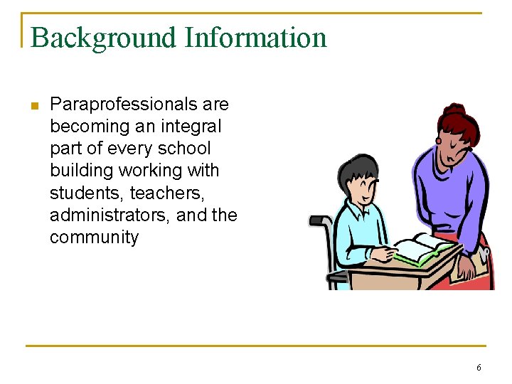 Roles and Responsibilities of Paraprofessionals Section A Core