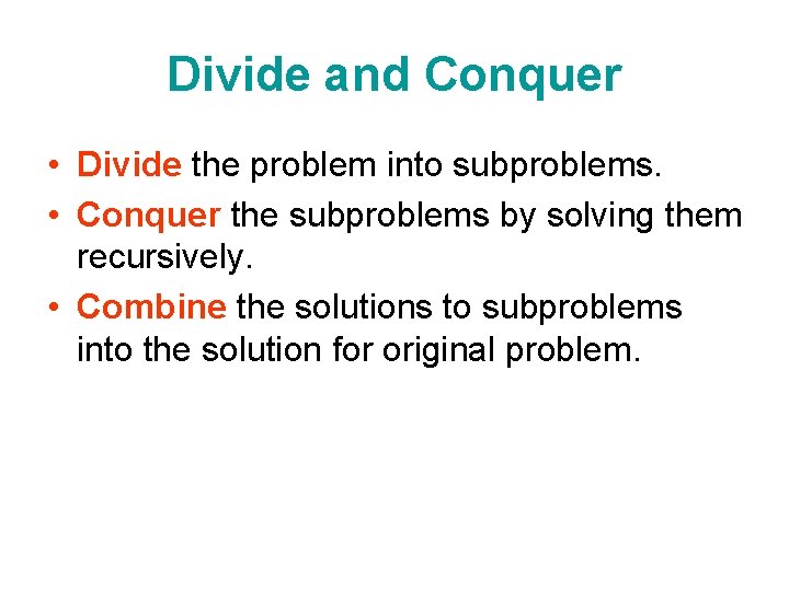 Lecture 4 DivideandConquer Whats SelfReducibility A problem can
