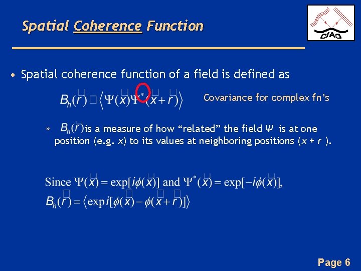 Propagation of Light Through Atmospheric Turbulence Lecture 5