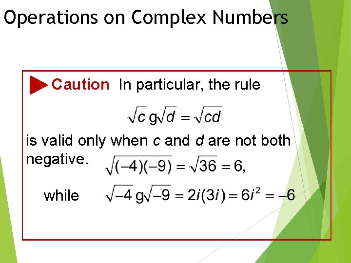 Complex Numbers Objectives Students will learn Basic Concepts
