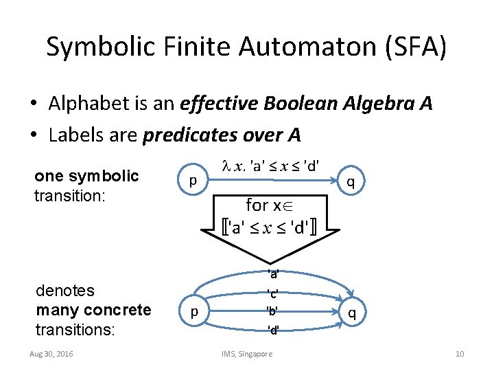 Symbolic Finite Automata and M 2 Lstr Margus
