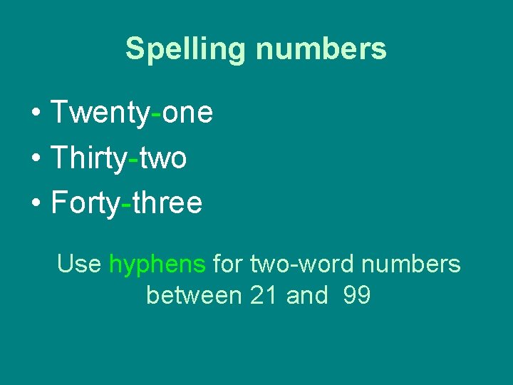 Numbers in English Numbers in figures 1 2