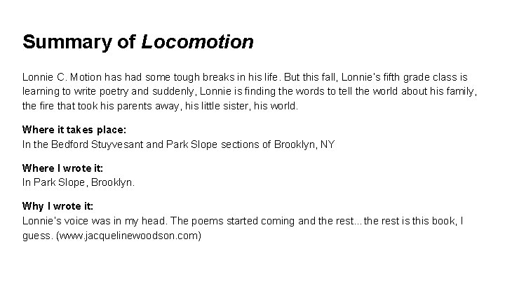 Locomotion by Jacqueline Woodson Summary of Locomotion Lonnie