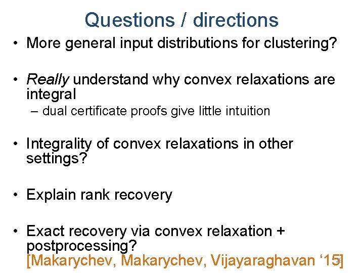 Bypassing Worst Case Analysis Tensor Decomposition and Clustering