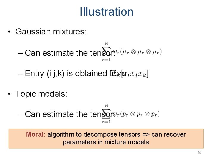 Bypassing Worst Case Analysis Tensor Decomposition and Clustering