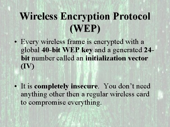 Wireless Security By Robert Peterson M S C