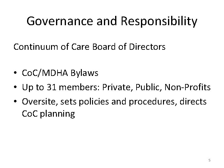 Homeless Response System Roles and Responsibilities of Metro