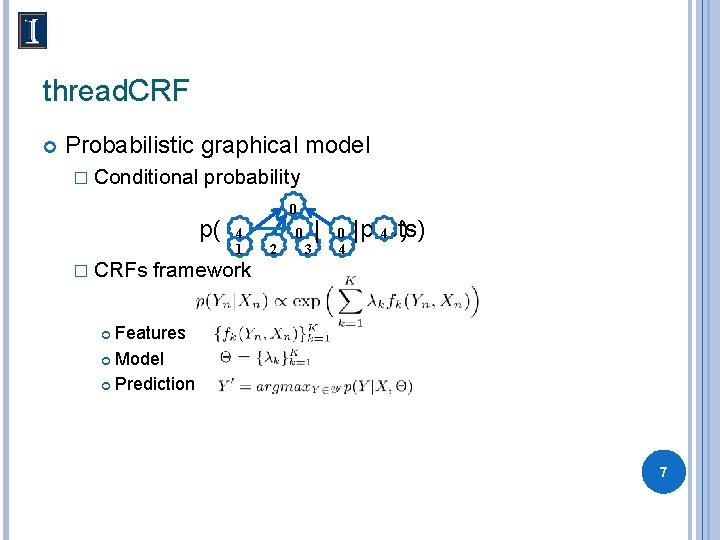 LEARNING ONLINE DISCUSSION STRUCTURES BY CONDITIONAL RANDOM FIELDS