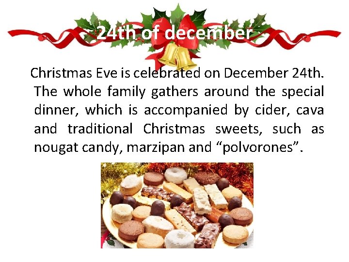 Christmas in Spain Facts and traditions Before Christmas