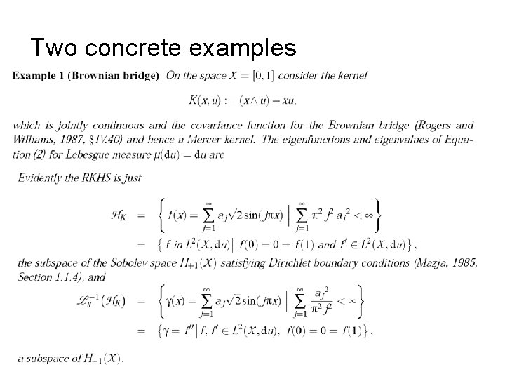 Characterizing the Function Space for Bayesian Kernel Models Characterizing the Function Space for Bayesian Kernel Models