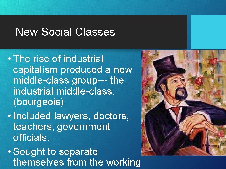 Industrial Revolution Standards and Objectives SSWH 15 Describe