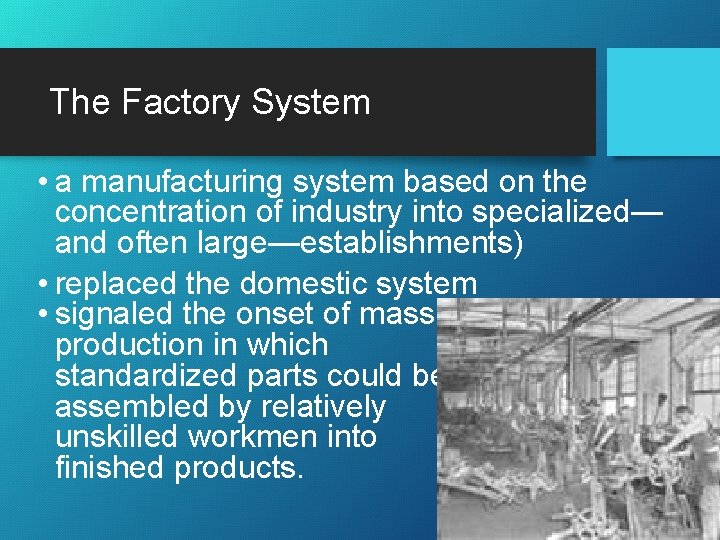 Industrial Revolution Standards and Objectives SSWH 15 Describe