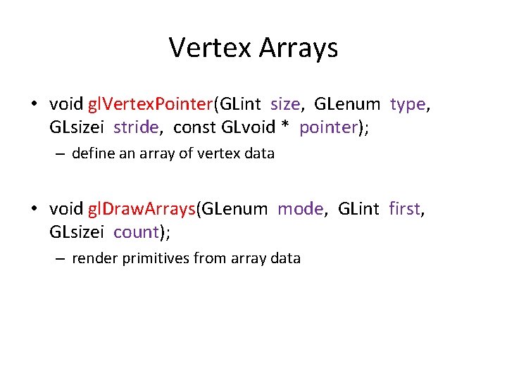 Computer Graphics Vertex Array Object MingTe Chi Department