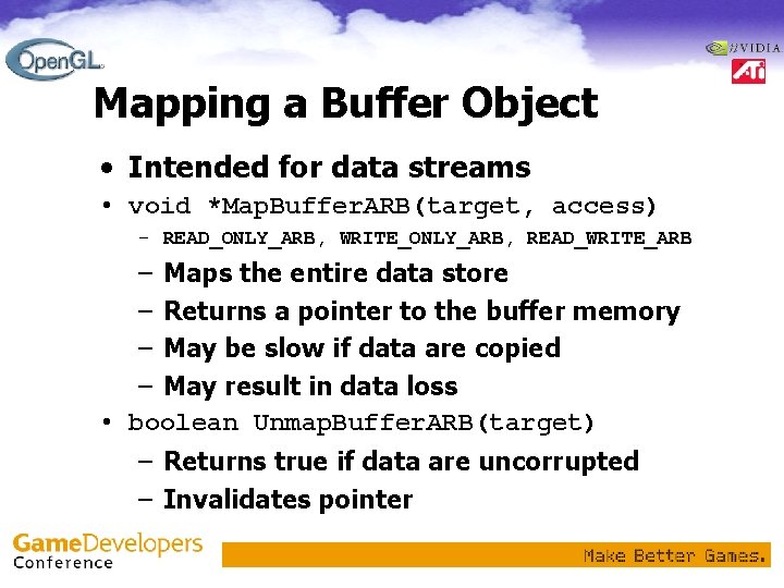 Buffer Objects Kurt Akeley NVIDIA Corporation Outline Background