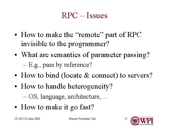 Remote Procedure Call CS4513 Distributed Computing Systems Slides
