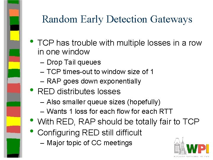 RAP An EndtoEnd RateBased Congestion Control Mechanism for